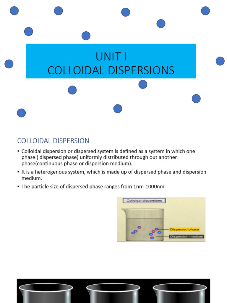 Unit 1 Colloidal Dispersions | PDF | Colloid | Solubility