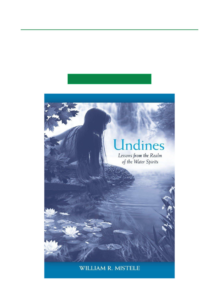 Most Wanted Undines Lessons From The Realm of The Water Spirits Direct ...