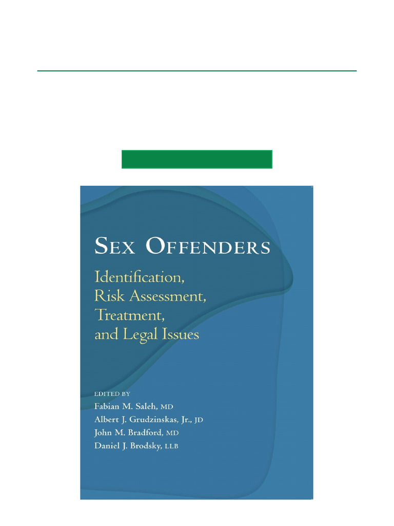 Sex Offenders: Risk Assessment & Treatment | PDF