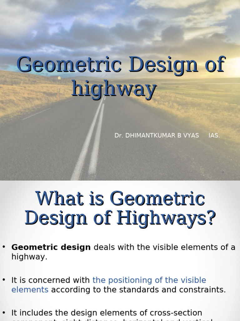 Geometric Highway Design Principles | PDF | Road | Transport