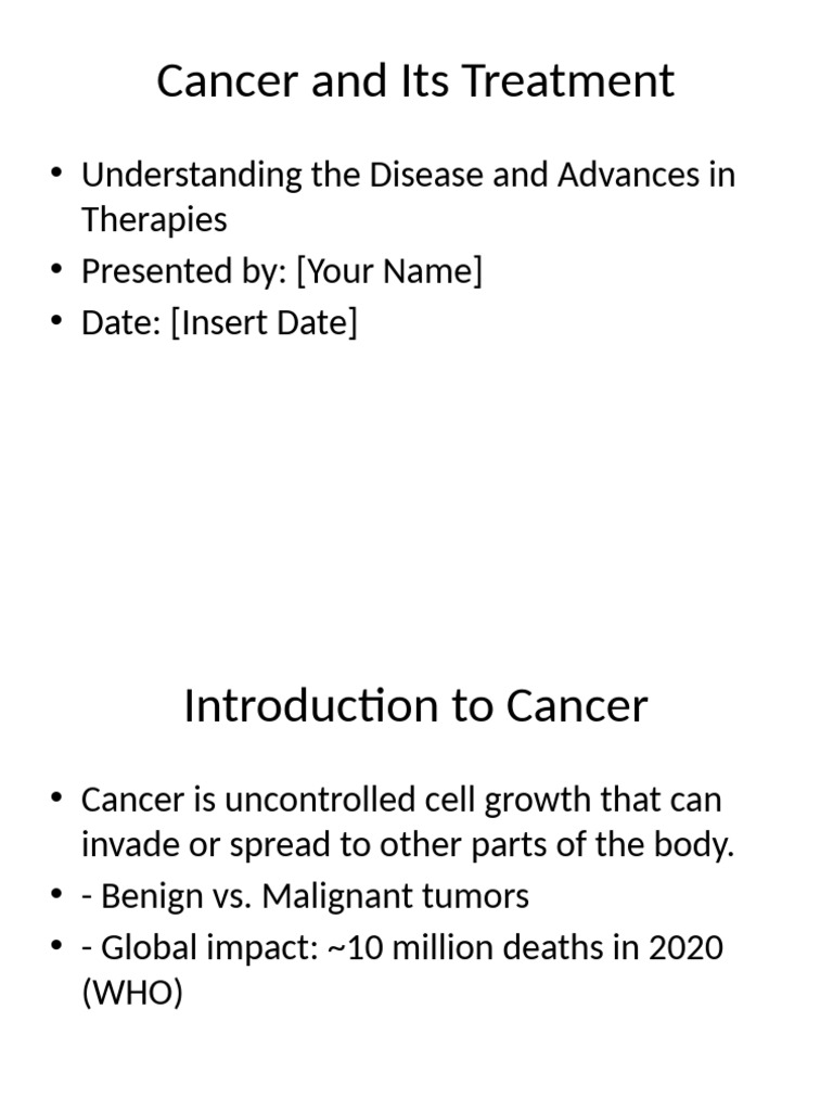 Cancer and Treatment Presentation | PDF | Cancer | Chemotherapy