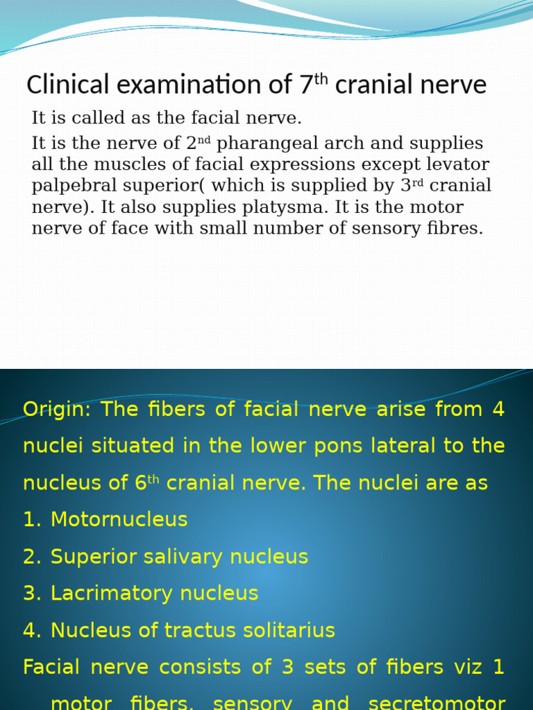 Clinical Examination of 7th Facial Nerve Dr. Vandana Mam | PDF | Human ...