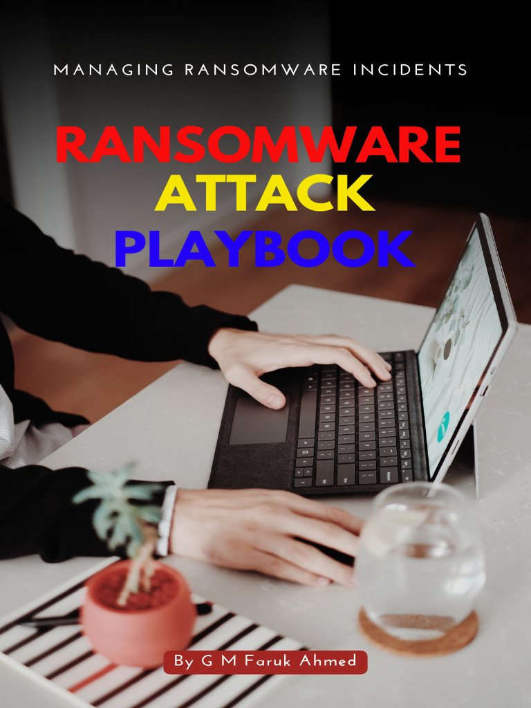 Ransomware Attack Playbook | PDF | Ransomware | Information Technology Management
