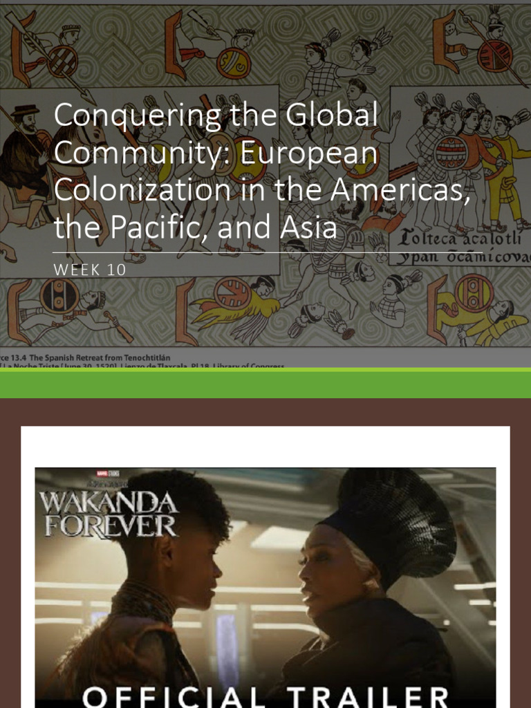 10 - European Colonization in The Americas, The Pacific, and Asia ...