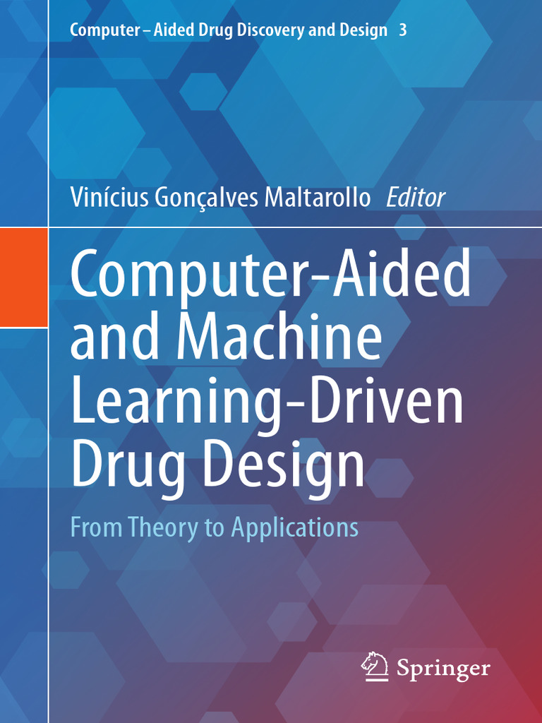 Computer-Aided and Machine Learning-Driven Drug Design 2024 | PDF | Force Field (Chemistry ...