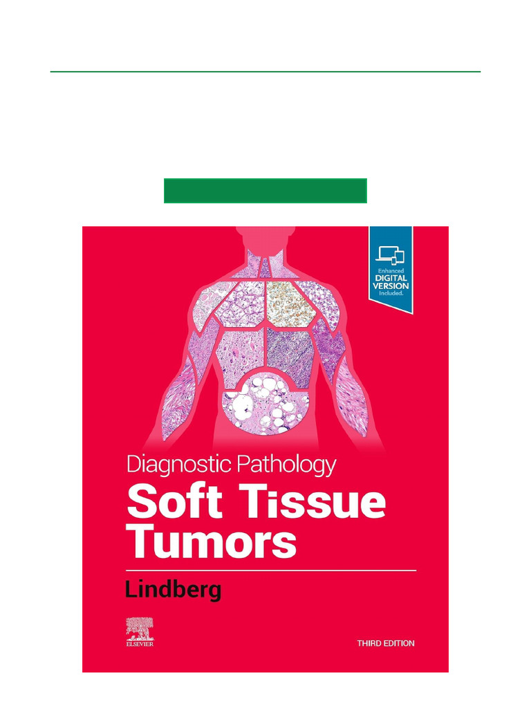 Trending Now Diagnostic Pathology Soft Tissue Tumors - 3rd Edition Full-Resolution Download | PDF