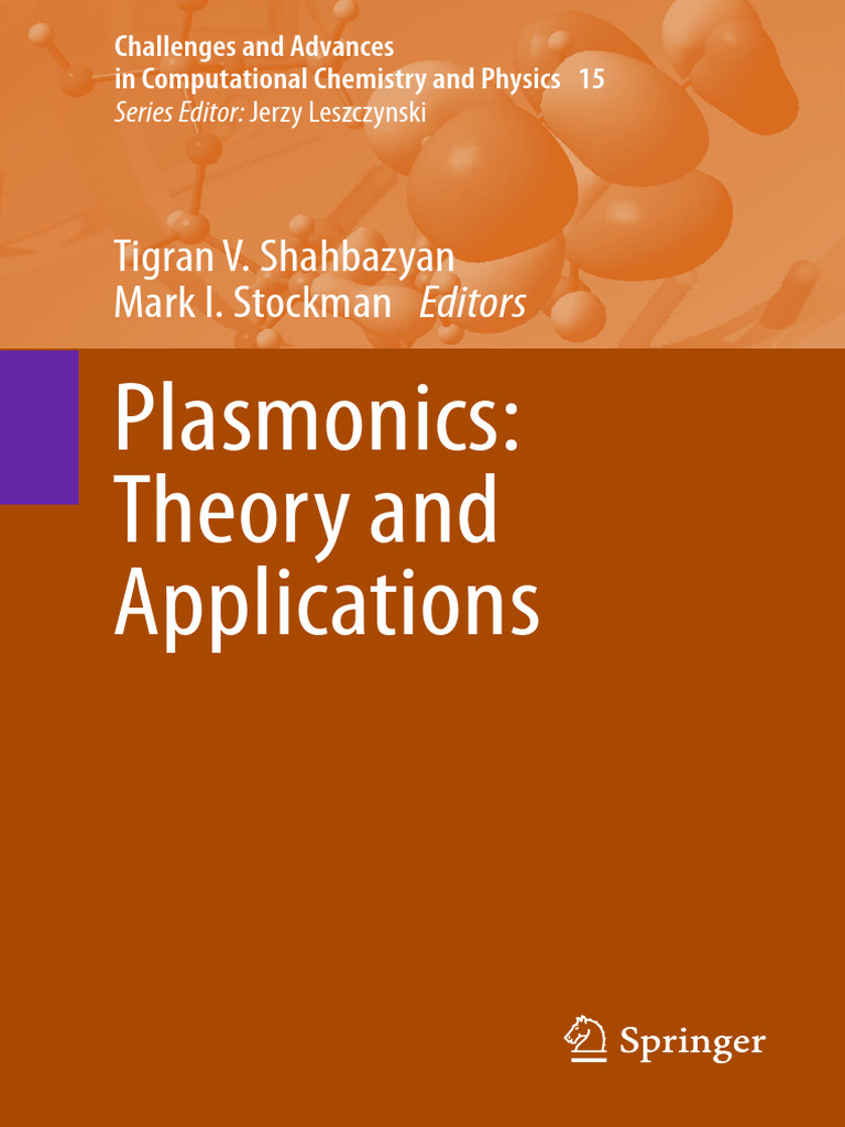 Plasmonics: Theory and Applications: Tigran V. Shahbazyan Mark I ...