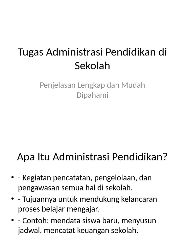 Pentingnya Administrasi Pendidikan Sekolah | PDF