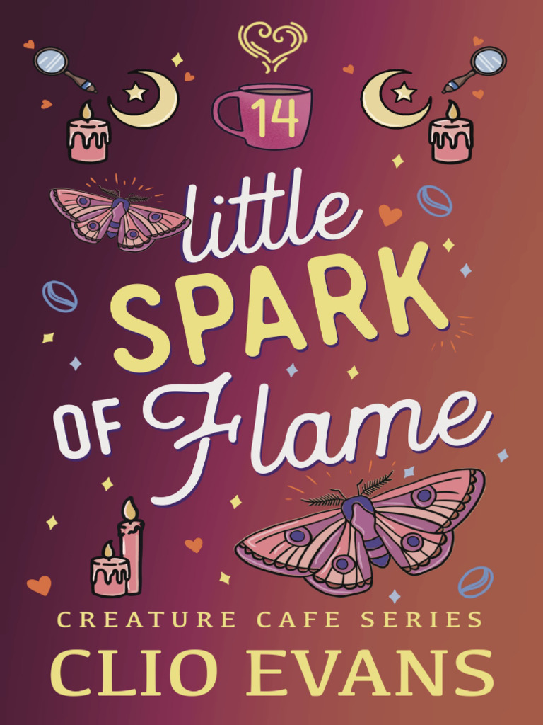 Little Spark of Flame - Clio Evans | PDF