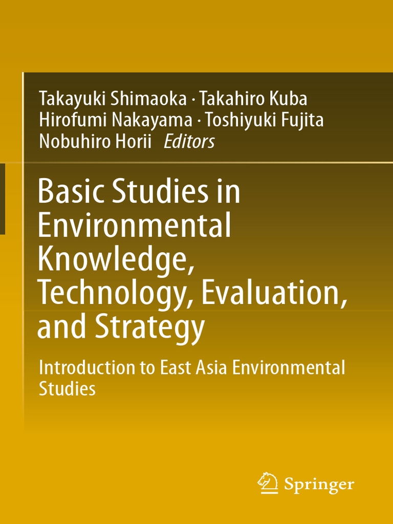 Basic Studies in Environmental Knowledge, Technology, Evaluation, and ...