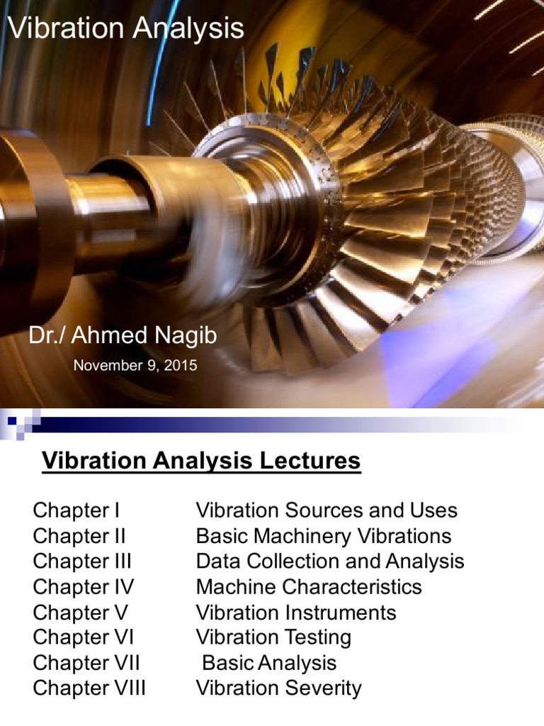 Comprehensive Vibration Analysis Guide | PDF | Accelerometer | Frequency