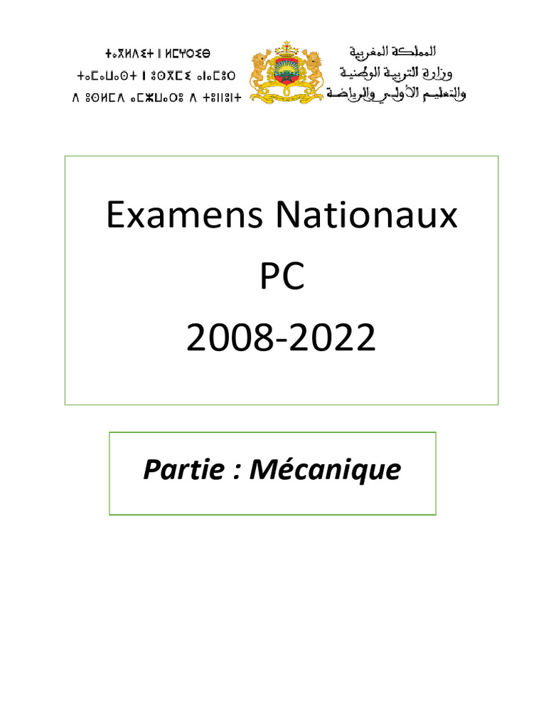 Examens Nationaux PC Mecanique 2008-2022 | PDF