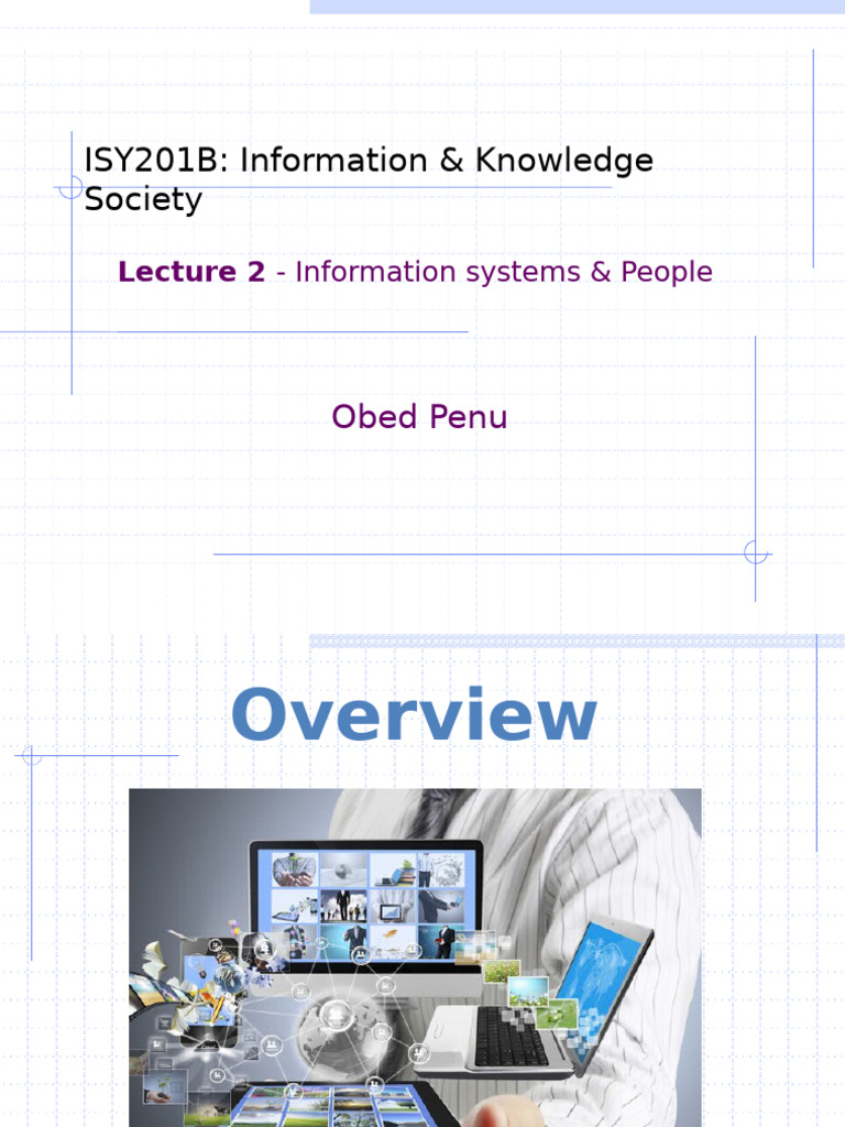 Lecture 2 - Information Technology and People | PDF | Information System | System