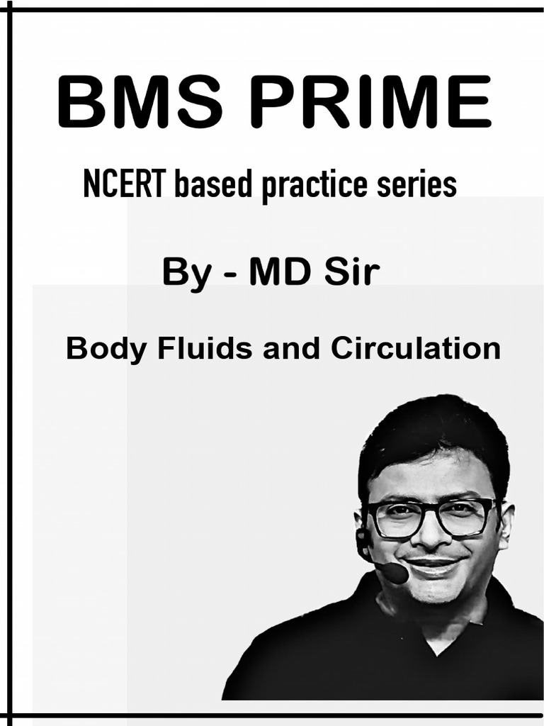 Body Fluids and Circulation BMS PRIME | PDF | Heart | Heart Valve