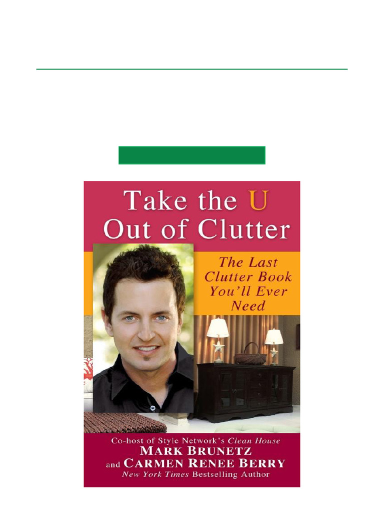 Explore Take the U out of Clutter The Last Clutter Book You'll Ever Need Google Drive Download | PDF