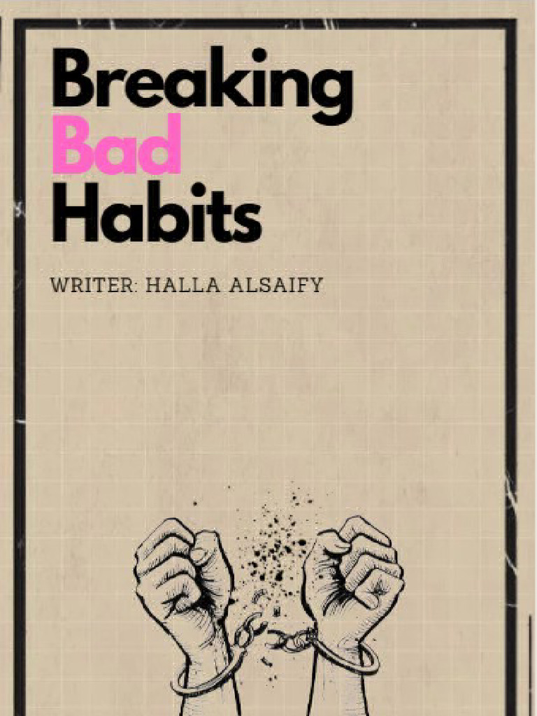 Breaking Bad Habits (Halla) | PDF | Habits | Self-Management