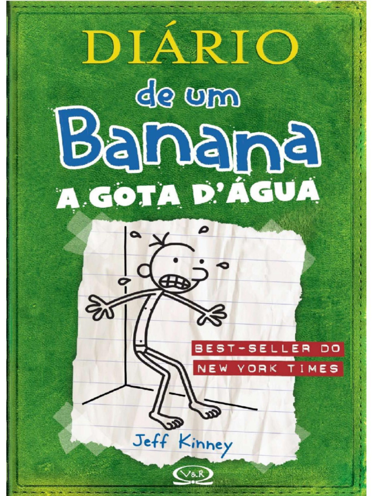 3. Diario de Um Banana a Gota d'Agua - Jeff Kinney | PDF
