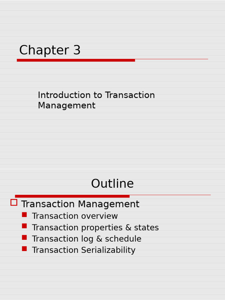 Ch3 Transactions Management | PDF | Database Transaction | Concurrency (Computer Science)