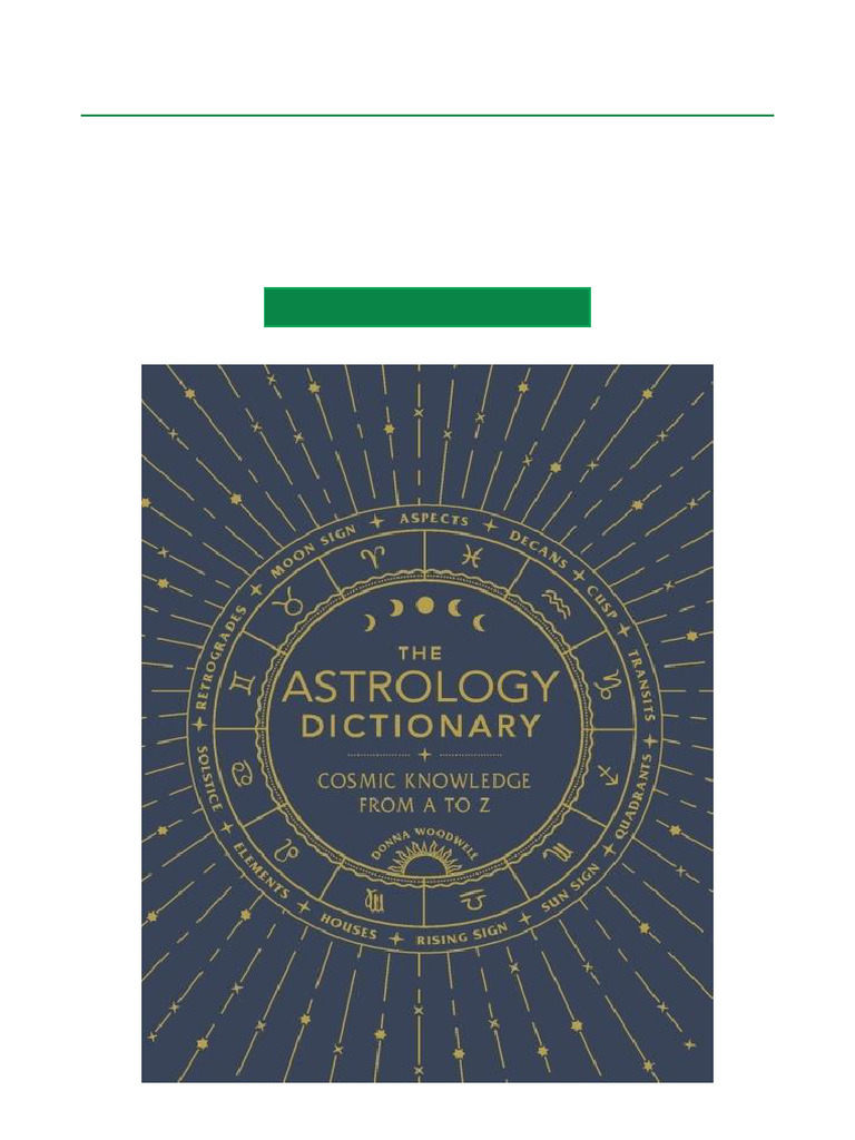 Hot Pick The Astrology Dictionary Cosmic Knowledge From A To Z Full ...