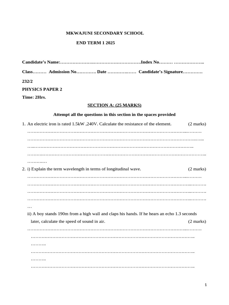 Phy PP2 End Term 1 2025 Form 4 | PDF | Optics | Electromagnetic Radiation