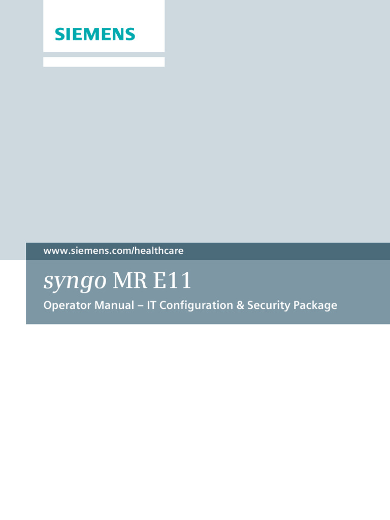 Operator Manual IT Configuration Security Package Syngo - MR - E11 - USA - SAPEDM - OM ...