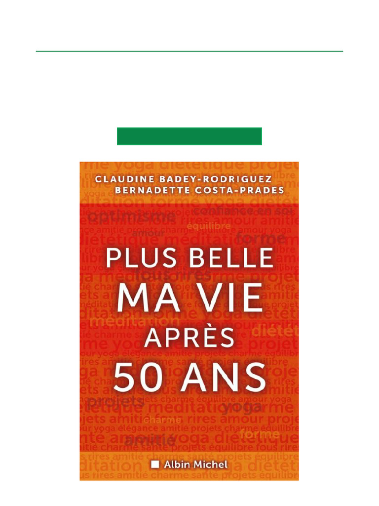 Expert Pick Plus Belle Ma Vie Après Cinquante Ans - 1st Edition ...