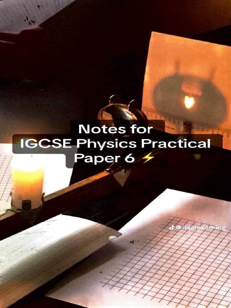 paper 6 physics notes | PDF