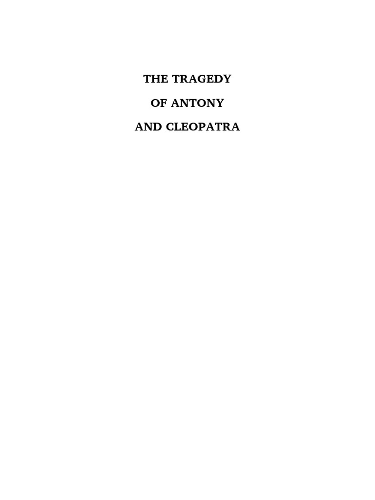 Antony and Cleopatra - ACT 1 | PDF | Mark Antony | Cleopatra