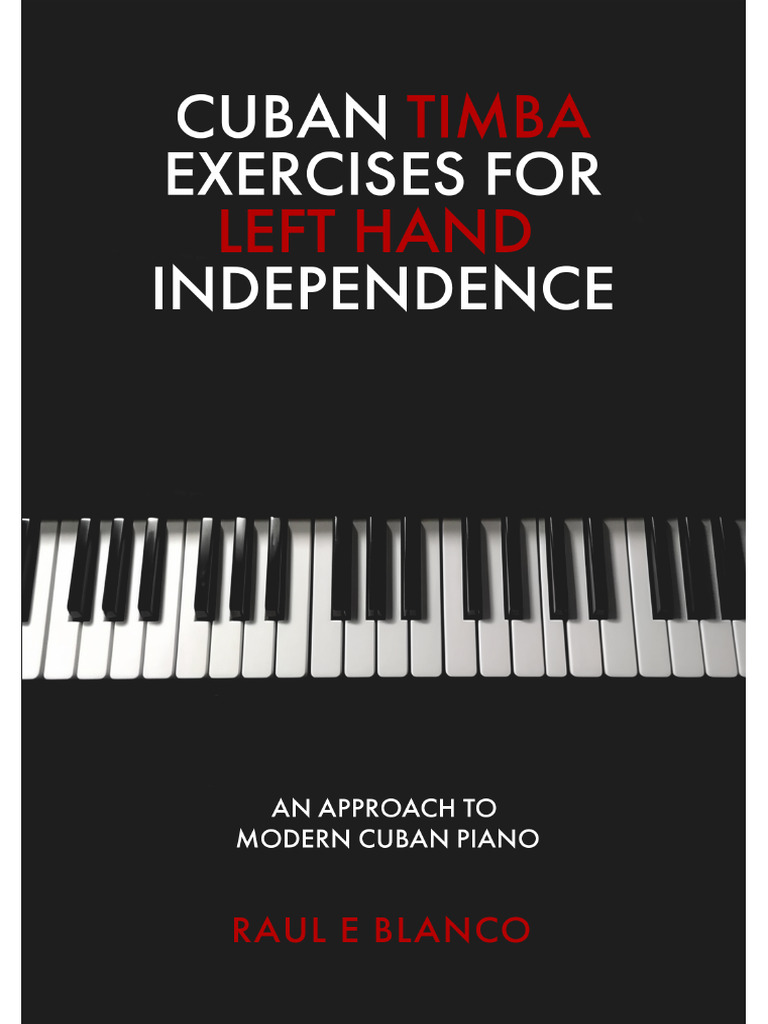 Cuban Timba Exercises For Left Hand Independence - ENG - Raul E Blanco ...