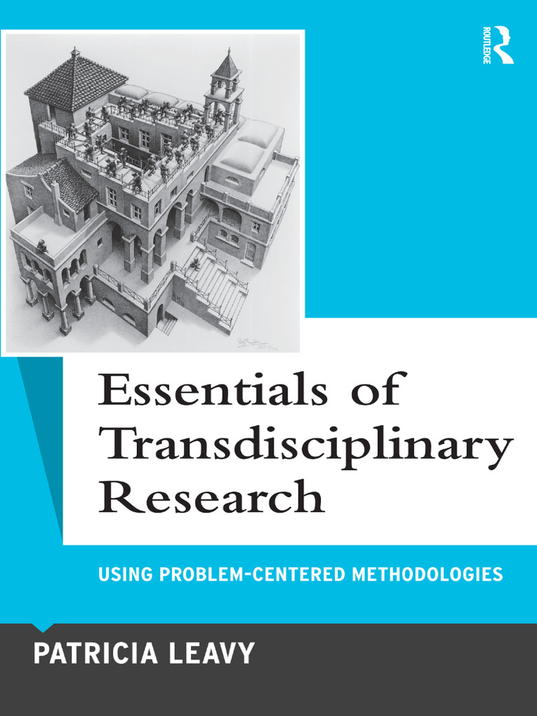 Ssentials of Transdisciplinary Research | PDF | Science