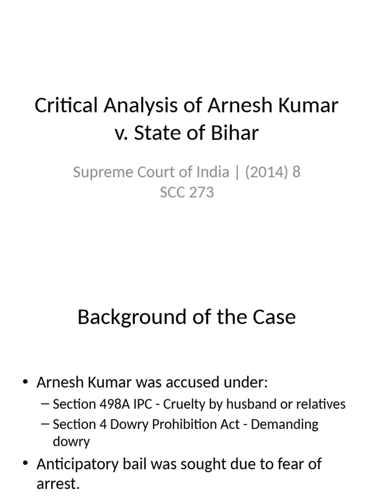 Arnesh Kumar Detailed Analysis Presentation | PDF