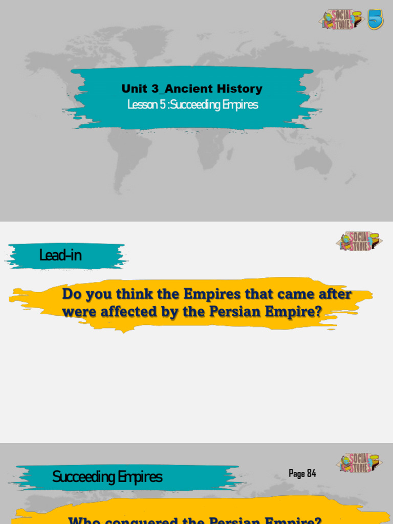 05-Grade 4 - Unit 3 - Ancient History - Lesson 5 - Successing Empires ...