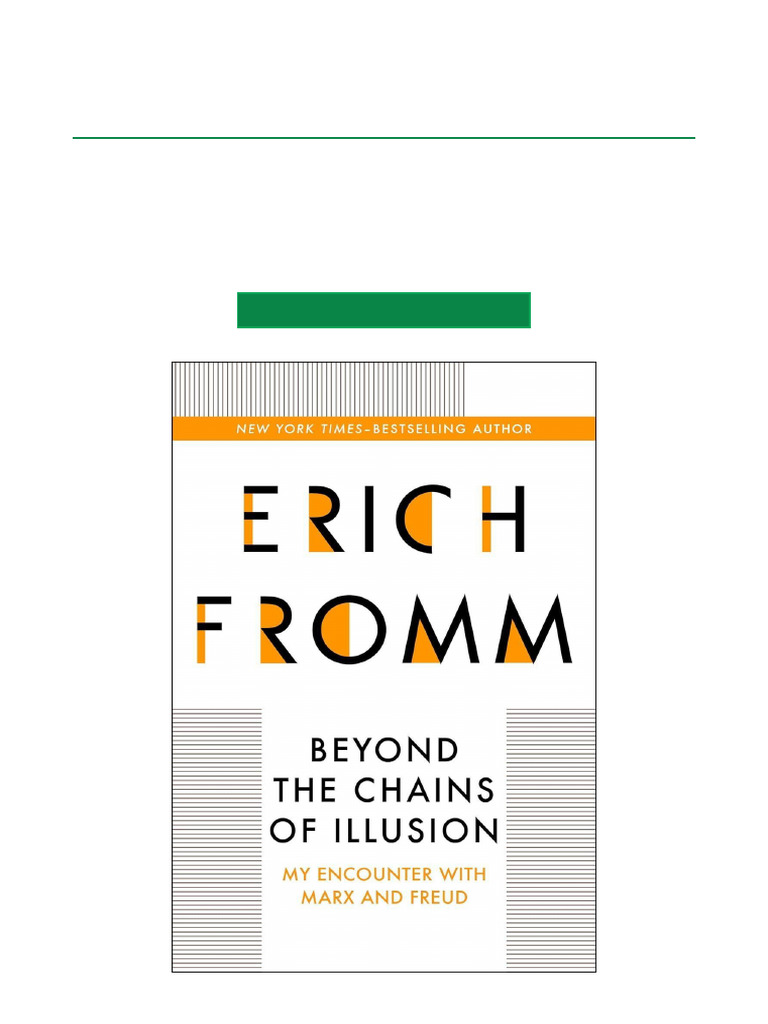 Most Reviewed Beyond The Chains of Illusion My Encounter With Marx and Freud Authorized Download ...