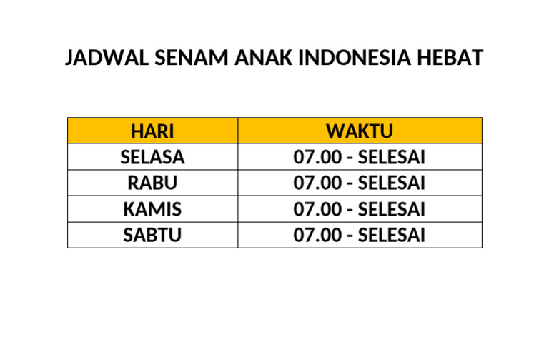 Jadwal Senam Anak Indonesia Hebat | PDF