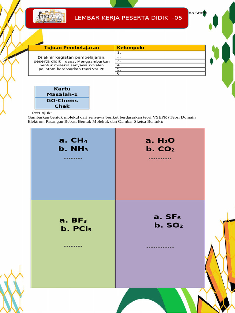 5. LKPD GO 4 KOTAK_dapat Menggambarkan bentuk molekul senyawa kovalen poliatom berdasarkan teori ...