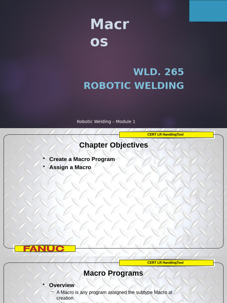 Robotic Welding PPT13 Macros | PDF | Macro (Computer Science) | Computer Architecture