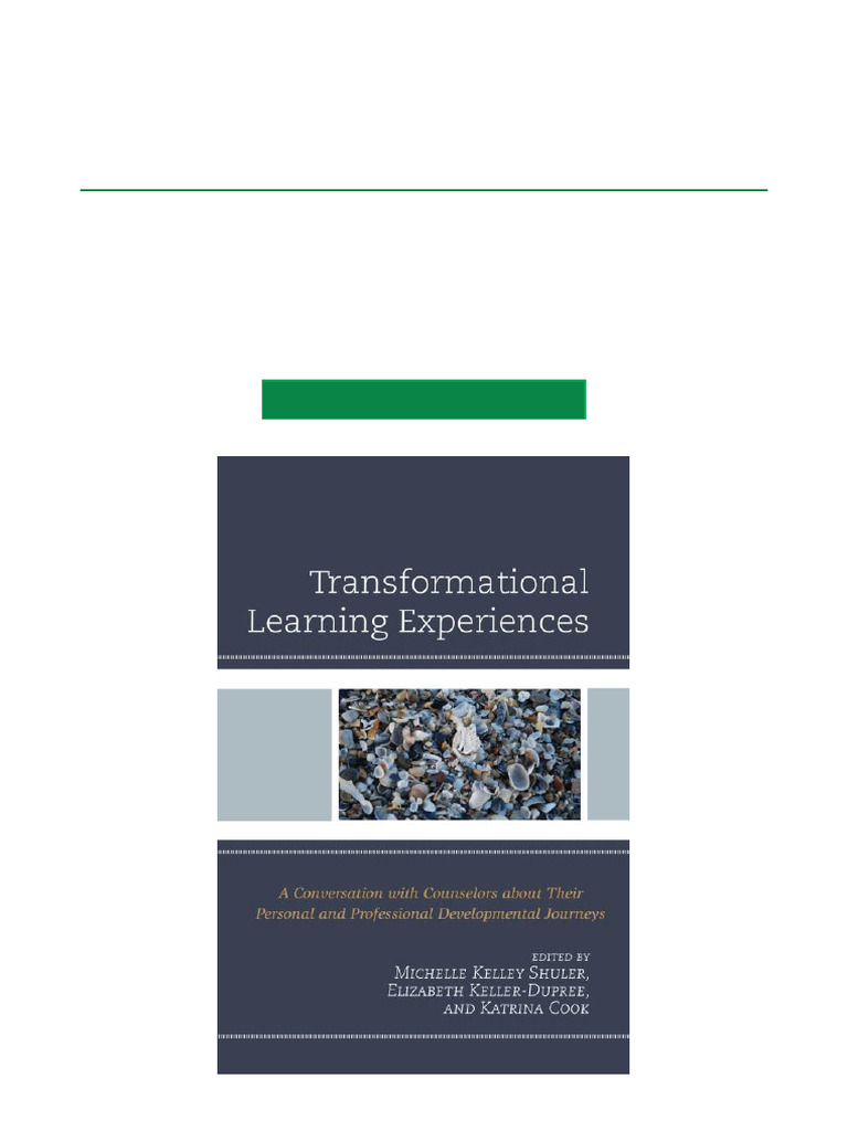 Transformational Learning Experiences A Conversation With Counselors ...