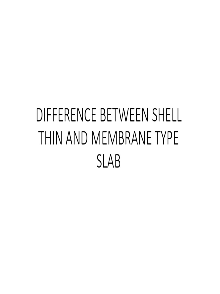 001 Shell-And-Membrane-Difference | PDF