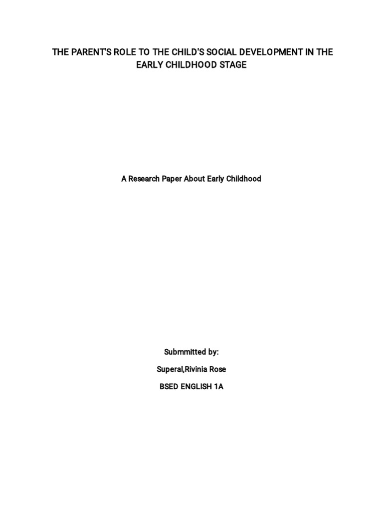 The Parent's Role To The Child's Social Development in The Early ...