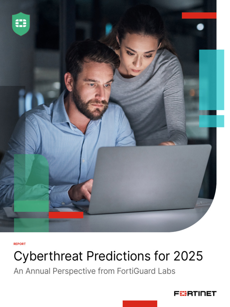 Fortinet Report-Threat-Prediction-2025 | PDF | Security | Computer Security