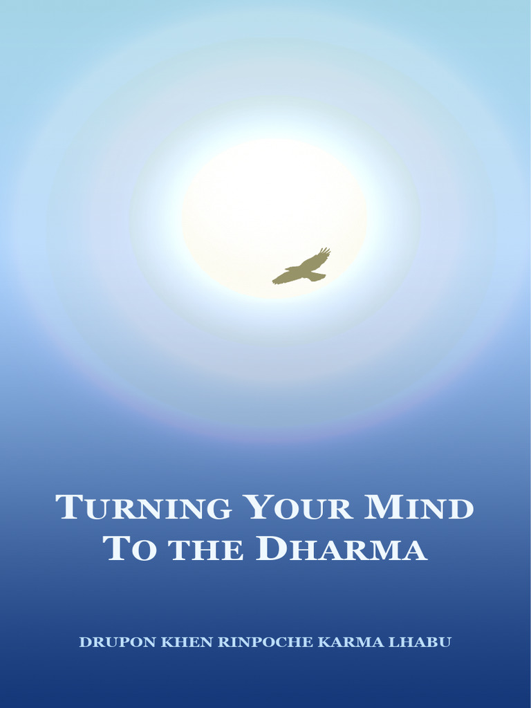 Turning Your Mind To The Dharma | PDF | Mahamudra | Indian Religions
