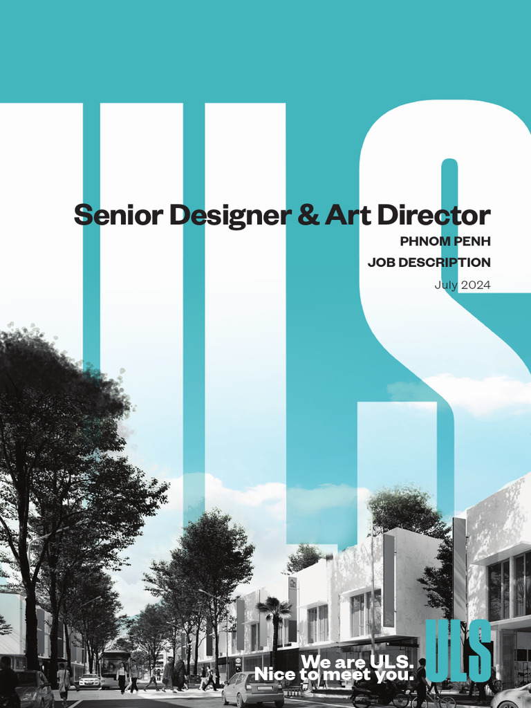 ULS+JD+ +Senior+Designer+&++Art+Director+10+July+2024 | PDF