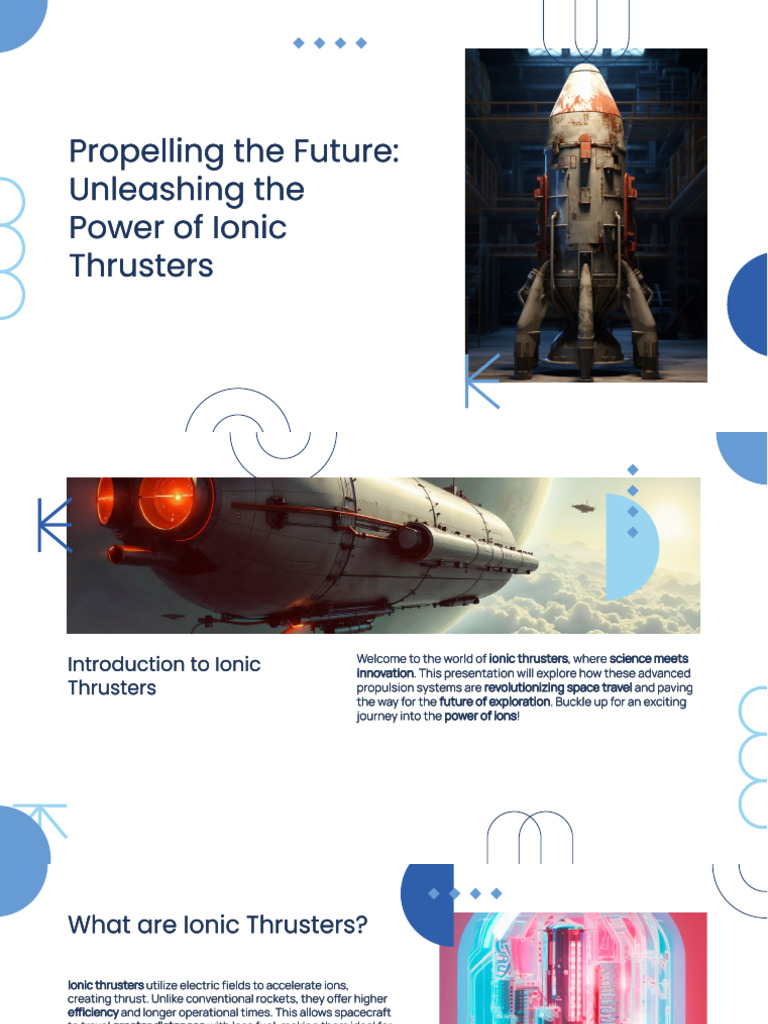 Slidesgo Propelling The Future Unleashing The Power of Ionic Thrusters 20241120013535vtNw | PDF