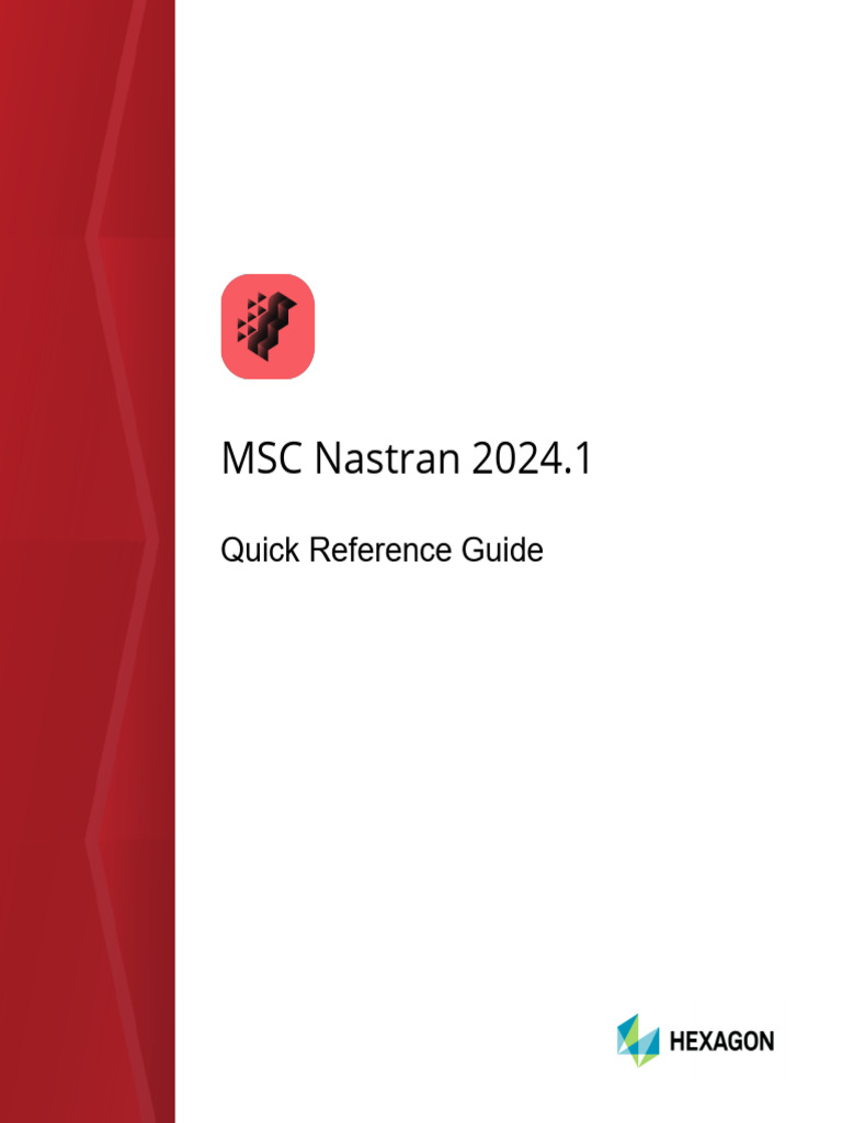 MSC Nastran 2024.1 Quick Reference Guide | PDF | Software