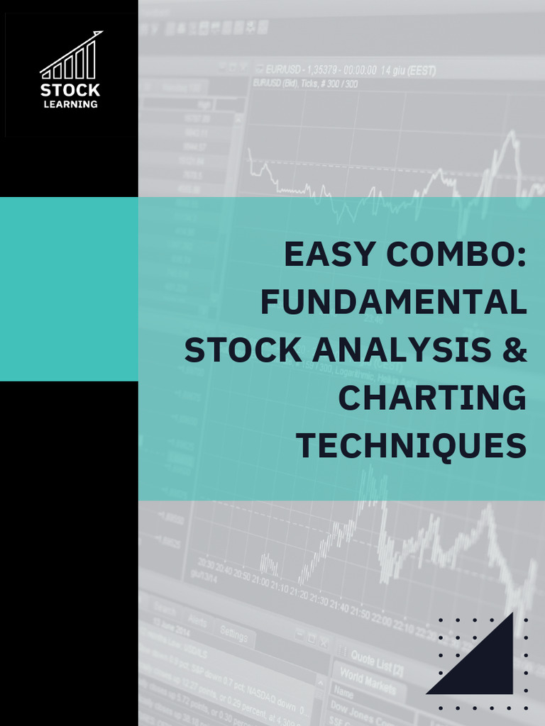 Easy Combo Fundamental Stock Analysis & Charting Techniques - Stock ...
