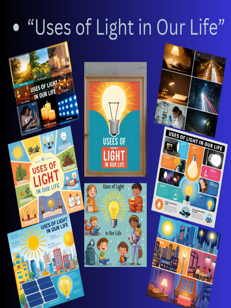 Make A Neat Poster "Uses of Light in Our Life" | PDF