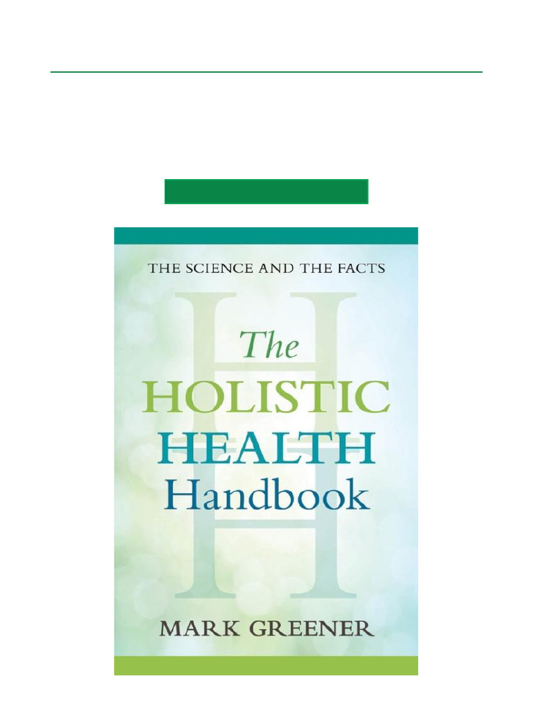 Hot Pick The Holistic Health Handbook A Scientific Approach All-in-One ...