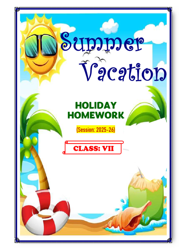 Summer Vacation Assignment (2024-25) - Class (VII) | PDF | Vacation