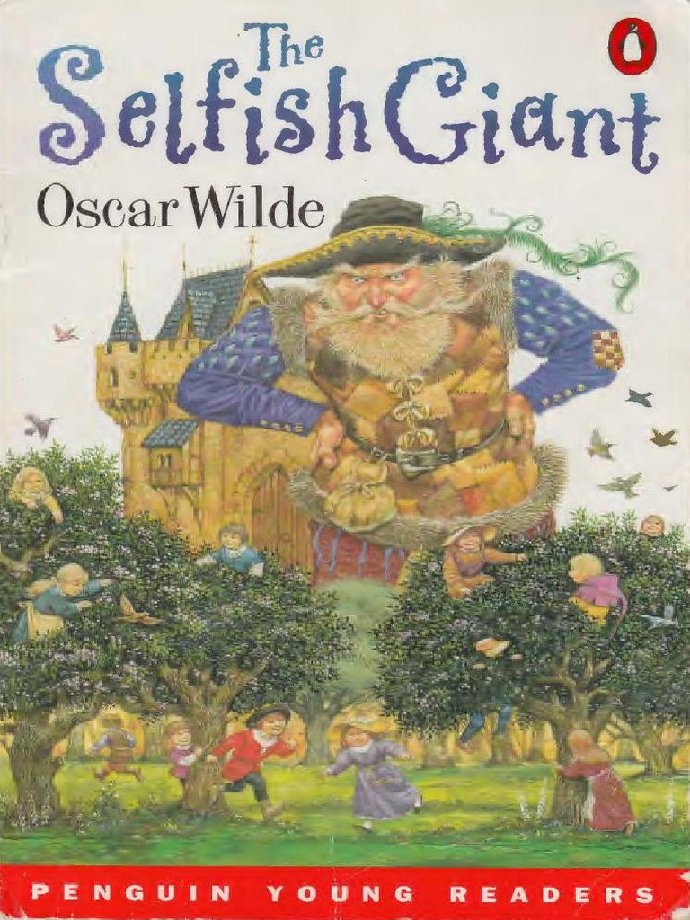 The Selfish Giant - Oscar Wilde | PDF