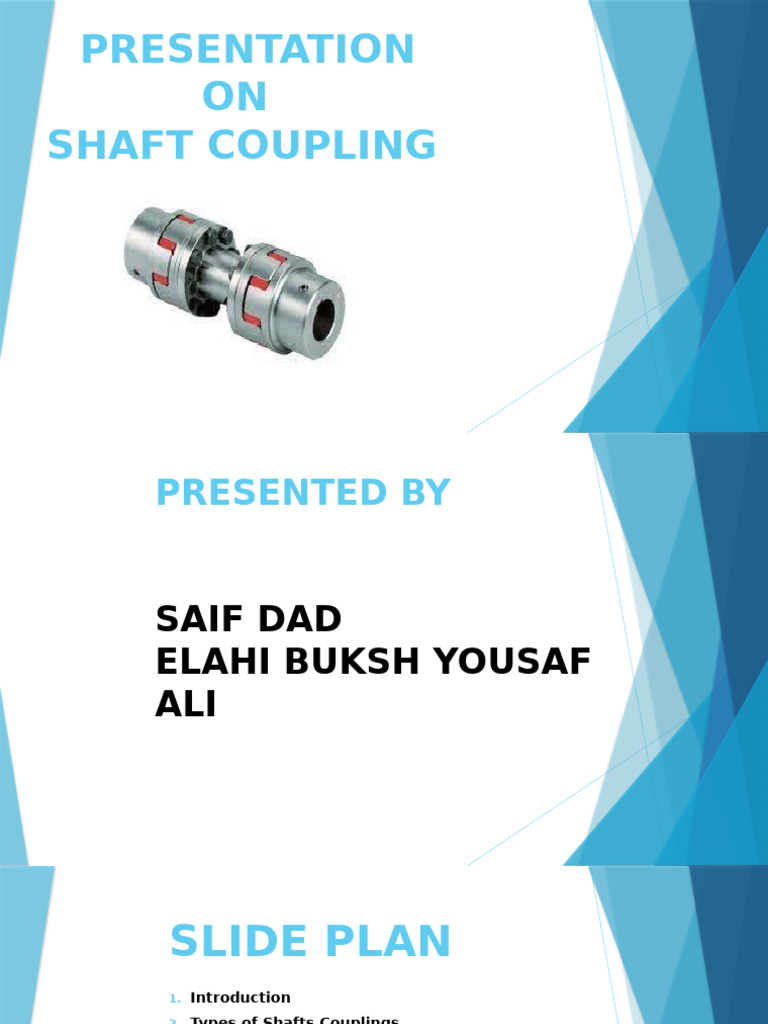 PRESENTATION Shaft Coupling | PDF | Kinematics | Machines